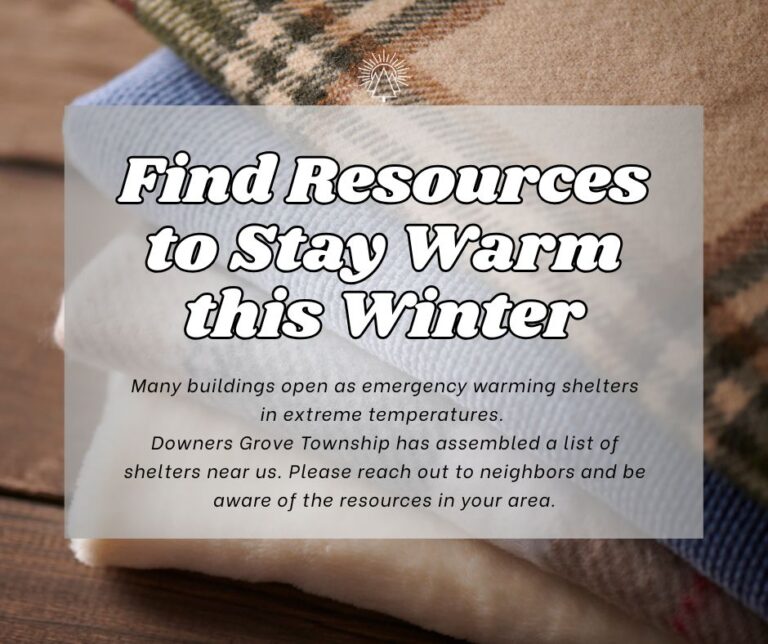 Cold Weather Emergency Resources Downers Grove Township
